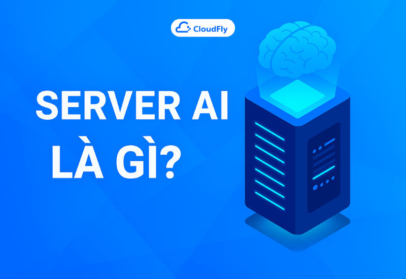 Server AI là gì? Ứng dụng và lợi ích khi triển khai trên Cloud Server ...